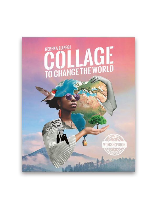 Collage to Change the World – Edge of Urge