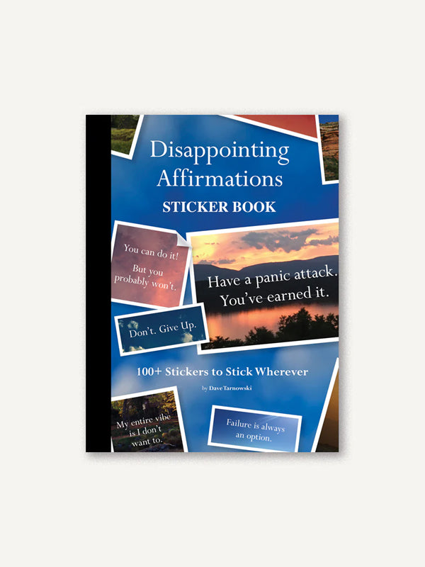 Disappointing Affirmations Sticker Book – Edge of Urge